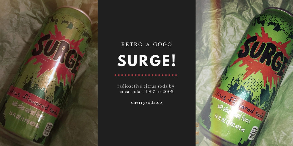 Retro-a-Gogo: Surge Citrus Soda from Coca-Cola (1997) – Cherry Soda